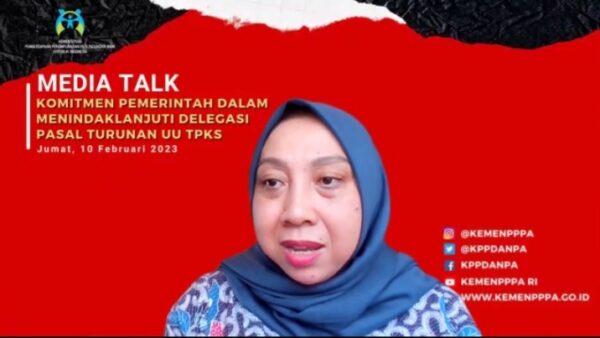 KemenPPPA Gelar Media Talk "Komitmen Pemerintah Tindak Lanjuti Delegasi Pasal Turunan UU TPKS ...